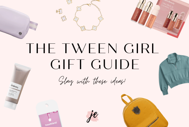 Tween Girls Ultimate Dream List Gift Guide - Jane Erica